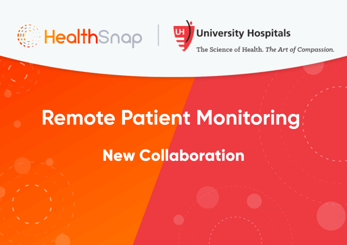 HealthSnap: RPM and CCM – Making it simple for healthcare providers to ...